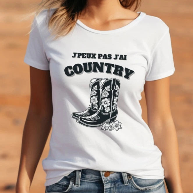 Tee Shirt J'Peux pas J'ai Country | Le Cowboy.com